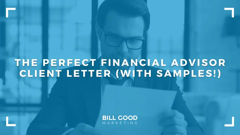The Perfect Financial Advisor Client Letter (with Samples!)